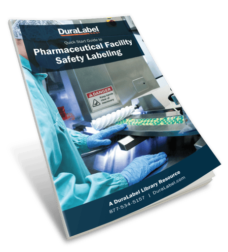 Pharmaceutical Safety | Facility Safety | DuraLabel